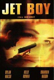 Jet Boy (2001) - Suggest Me Movie